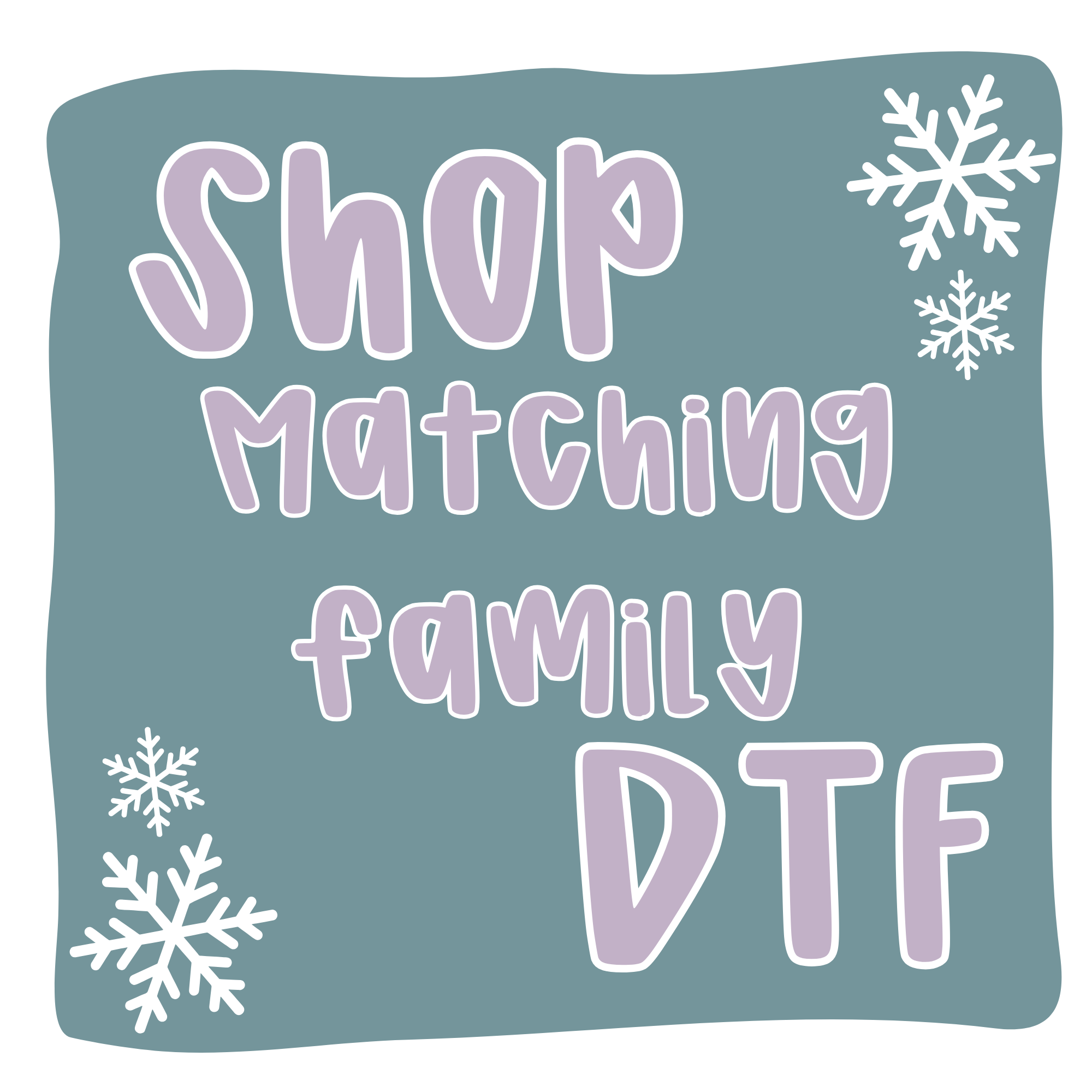 Matching Family DTF – RP's Creative Designs