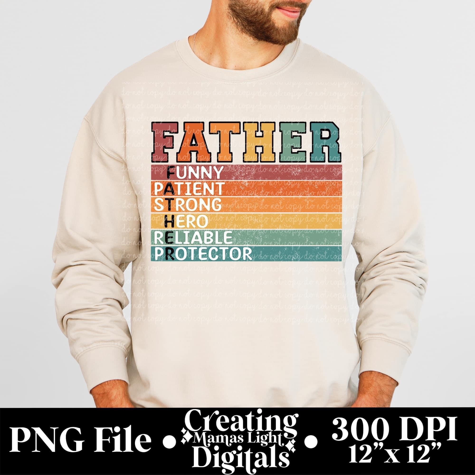 FATHER DTF – RP's Creative Designs
